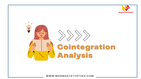 Panduan Melakukan Cointegration Analysis dengan Aplikasi Eviews - MAGNA STATISTIKA